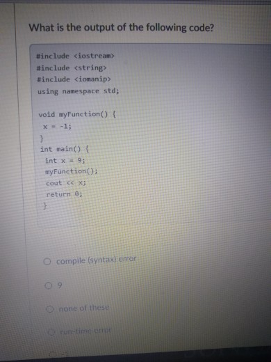 Solved What is the output of the following code? #include | Chegg.com