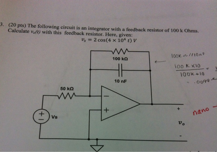 Solved The following circuit is an integrator with a | Chegg.com