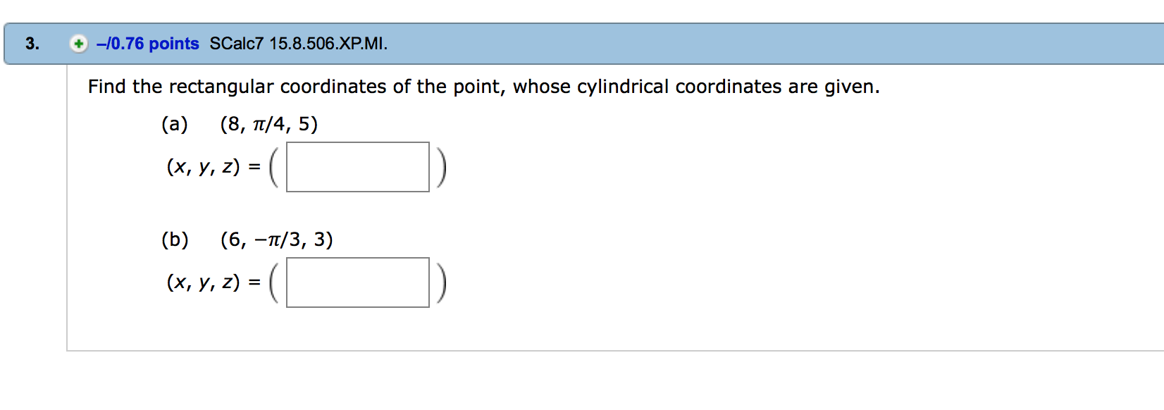 Solved Find the rectangular coordinates of the point, whose | Chegg.com Solved Find the rectangular coordinates of the point, whose | Chegg.com