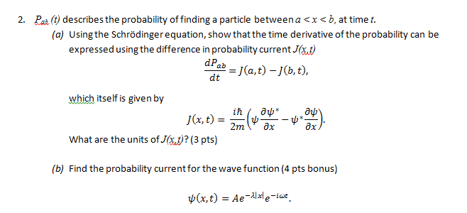 Solved P_ab (t) describes the probability of finding a | Chegg.com
