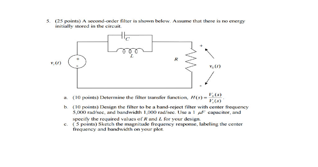 Solved A second-order filter is shown below. Assume that | Chegg.com