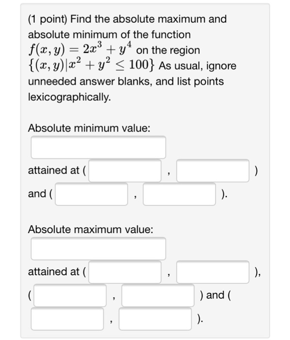 Solved Find the absolute maximum and absolute minimum of the | Chegg.com