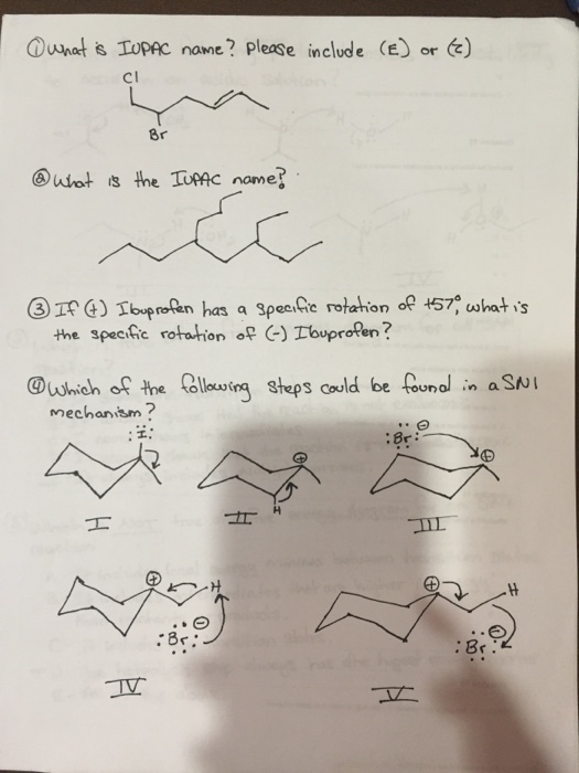 Solved What is the IUPAC name? Please include (E) or (z) | Chegg.com