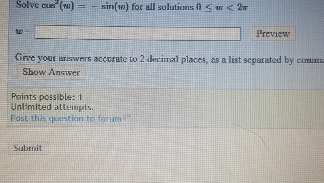 Solved Solve cos^2(omega) = -sin(omega) for all solutions 0 | Chegg.com