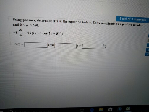 Solved Using phasors, determine it in the equation below. | Chegg.com