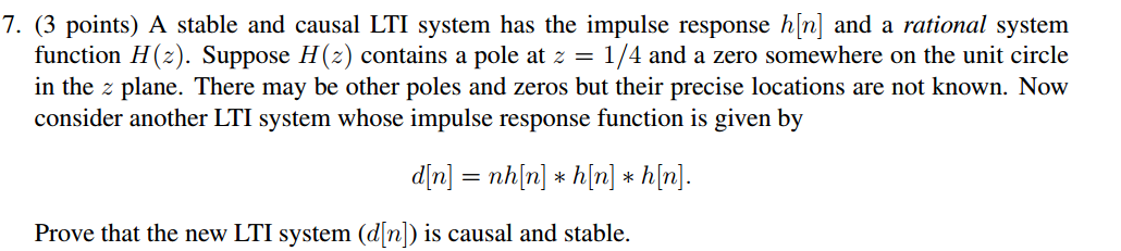 Solved A stable and causal LTI system has the impulse | Chegg.com