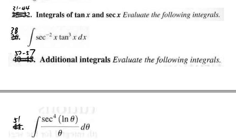 Solved Integrals of tan x and sec x Evaluate the following | Chegg.com