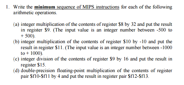 Solved 1 Write The Minimum Sequence Of Mips Instructions 