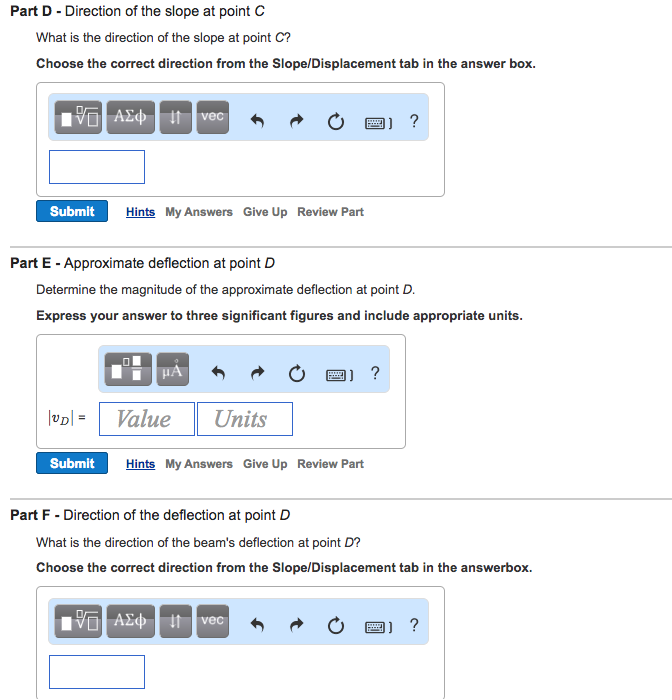 Solved Item 22 Learning Goal: To determine the deflection | Chegg.com