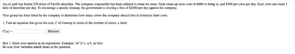 Solved An oil spill has fouled 250 miles of Pacific | Chegg.com