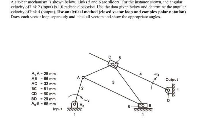 Solved A six-bar mechanism is shown below. Links 5 and 6 are | Chegg.com