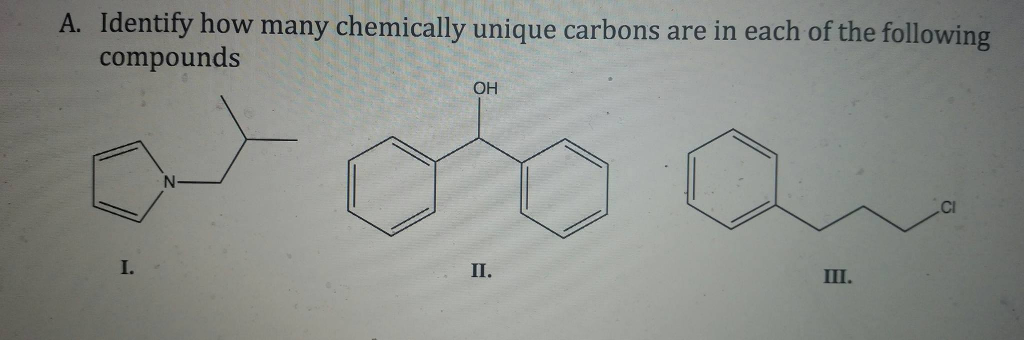 Solved Identify how many chemically unique carbons are in | Chegg.com