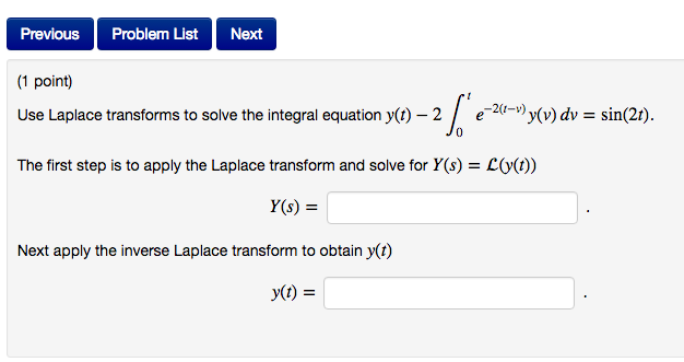 Solved Use Laplace transforms to solve the integral equation | Chegg.com