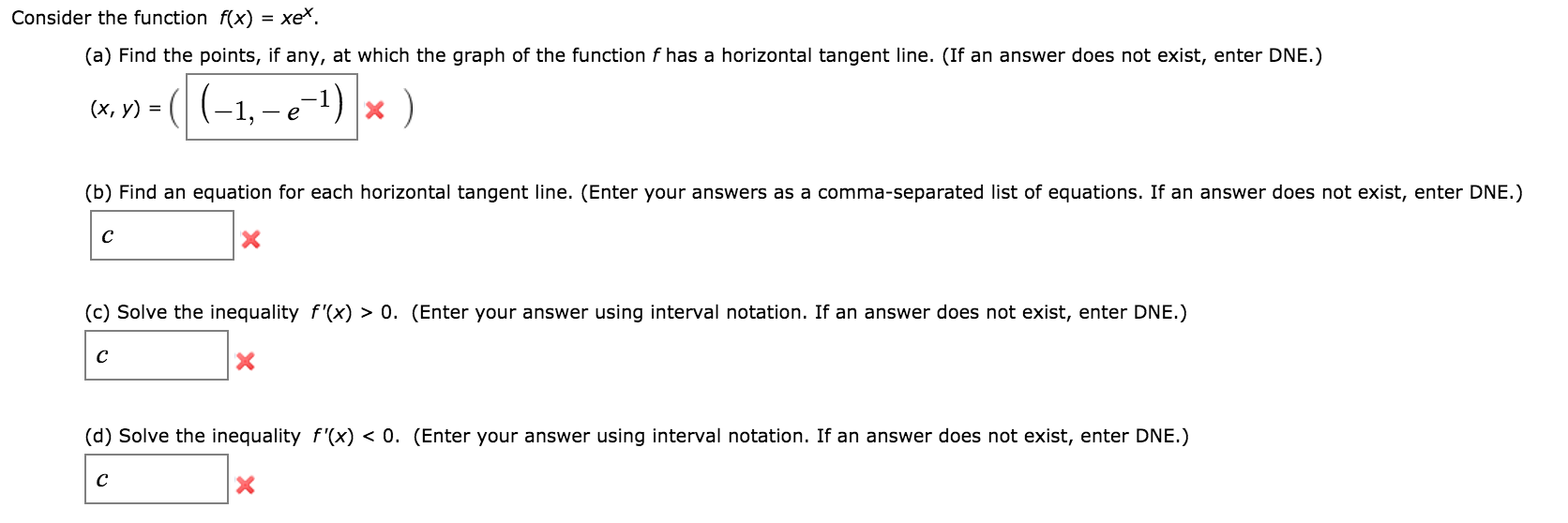 Solved Consider the function f(x) = xe^x. (a) Find the | Chegg.com