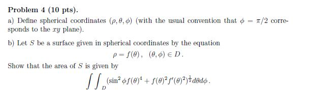 Solved a) Define spherical coordinates (p,theta,phi) (with | Chegg.com