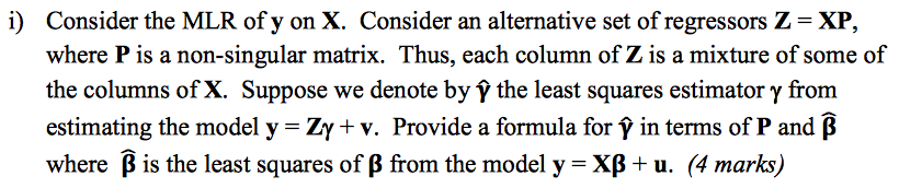 i) Consider the MLR of y on X. Consider an | Chegg.com