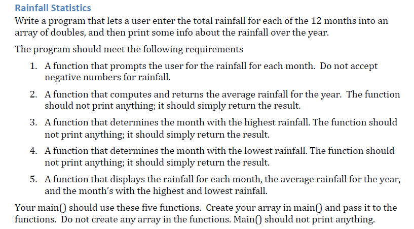 Solved Write A Program That Lets A User Enter The Rainfall 