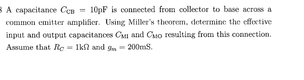 Solved A capacitance C_CB=10pF is connected from collector | Chegg.com