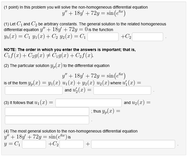 Solved In this problem you will solve the non-homogeneous | Chegg.com
