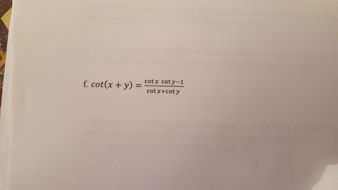 Solved f cot(x y) co coty-1 cotx+coty | Chegg.com