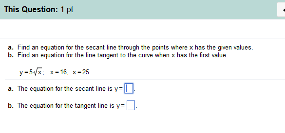 Solved Find equation for the secant line through the points | Chegg.com