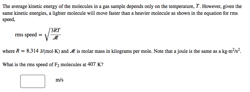 Solved The average kinetic energy of the molecules in a gas | Chegg.com