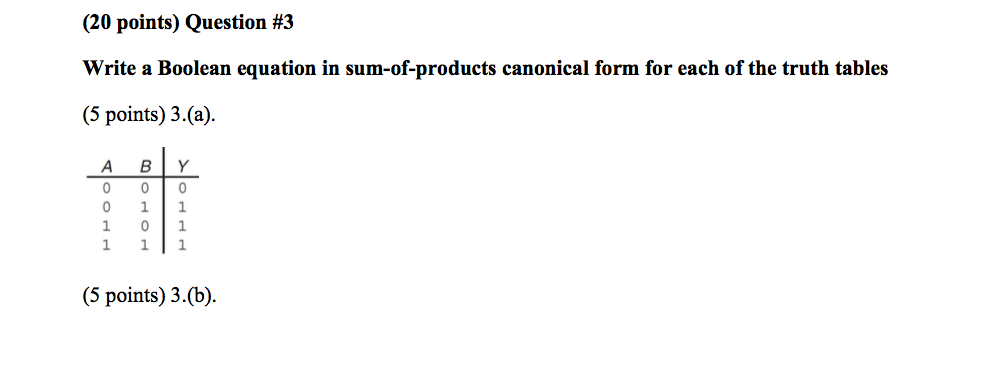 Solved 20 Points Question 3 Write A Boolean Equation In