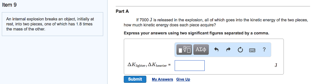 Solved Item 9 Part A An internal explosion breaks an object, | Chegg.com