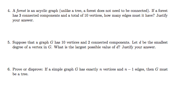 Solved A forest is an acyclic graph (unlike a tree, a forest | Chegg.com