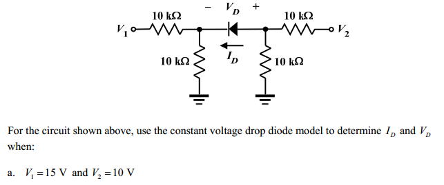 Solved For the circuit shown above, use the constant voltage | Chegg.com