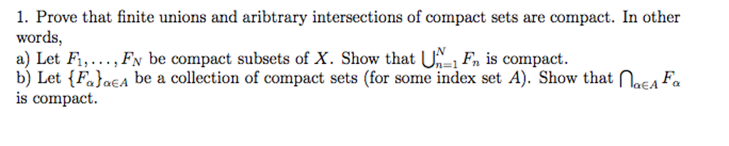 Solved Prove that finite unions and arbitrary intersections | Chegg.com