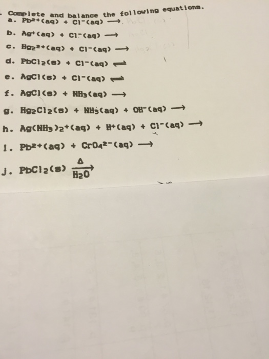 Solved Complete and balance the following equations. | Chegg.com
