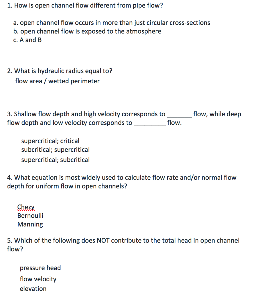 Solved How is open channel flow different from pipe flow? | Chegg.com
