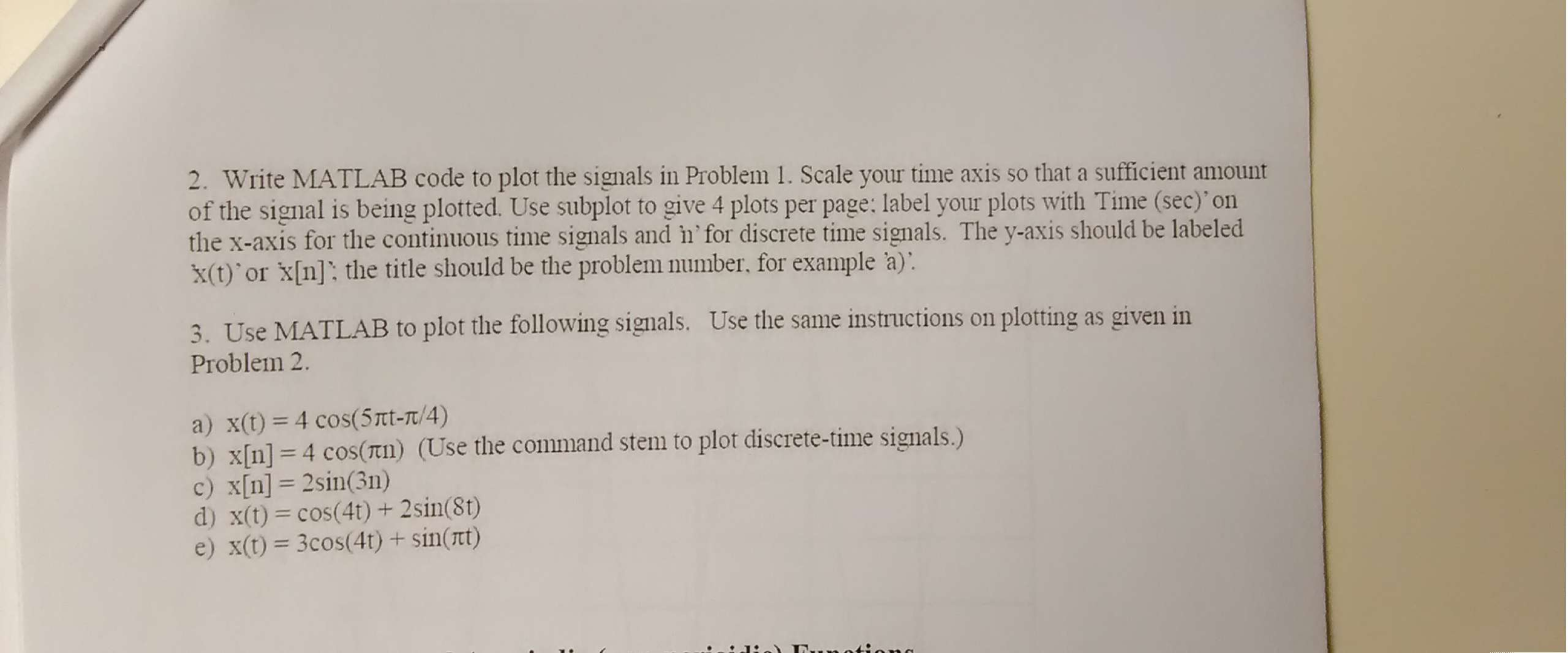 Solved Write Matlab Code To Plot The Signals In Problem 1 
