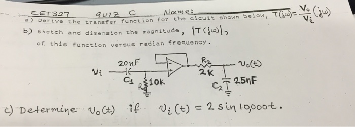Solved Derive the transfer function for the circuit shown | Chegg.com
