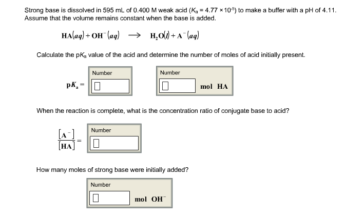 Solved Strong base is dissolved in 595 mL of 0.400 M weak | Chegg.com