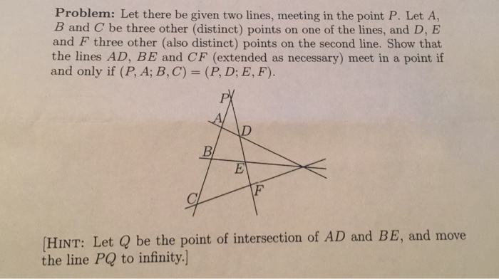 Solved Problem: Let there be given two lines, meeting in the | Chegg.com