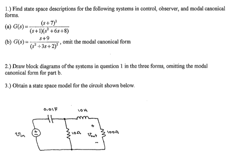 Solved Find state space descriptions for the following | Chegg.com