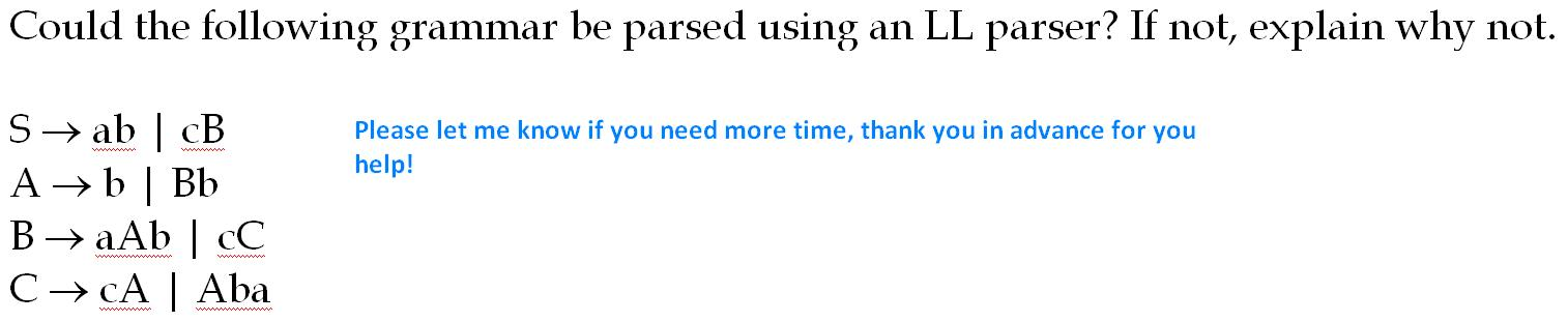 Solved Could the following grammar be parsed using an LL | Chegg.com