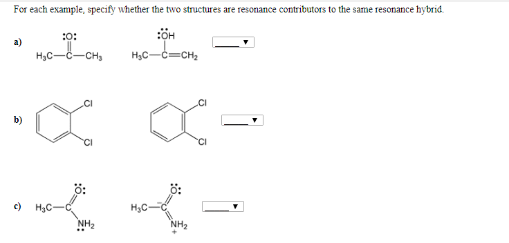 Solved For each example, specify whether the two structures | Chegg.com Solved For each example, specify whether the two structures | Chegg.com