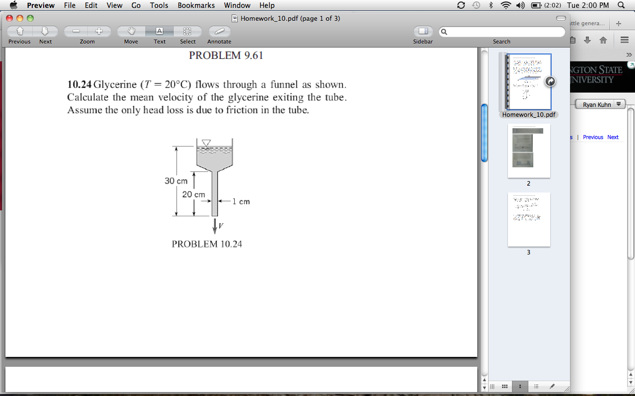 Solved 10.24 Glycerine (T = 20 degree C) flows through a | Chegg.com