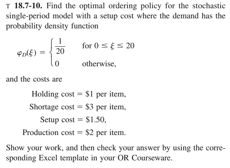 Solved T 18 7 10 Find The Optimal Ordering Policy For The