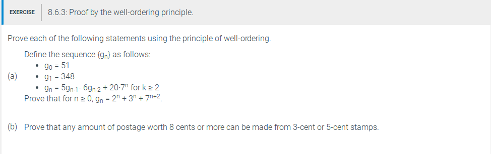 Solved EXERCISE 8.6.3: Proof by the well-ordering principle. | Chegg.com