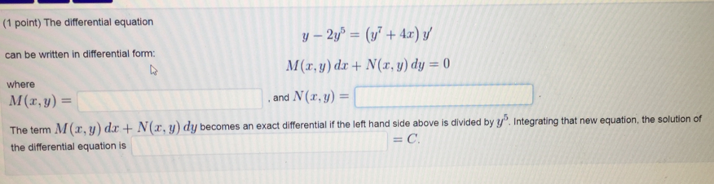 Solved (1 point) The differential equation y – 2y = (y + 4a) | Chegg.com