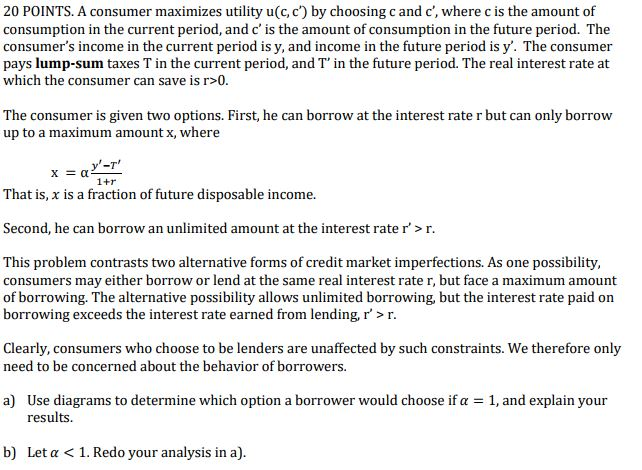 20 POINTS. A consumer maximizes utility u(c, c) by | Chegg.com