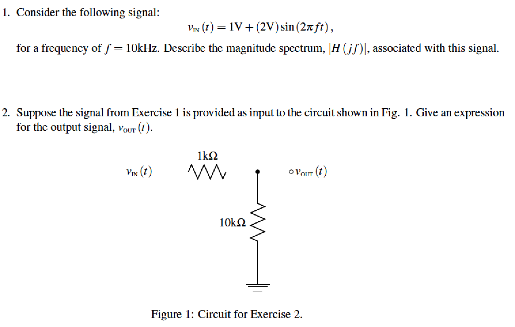 Solved Sinusoidal Steady State 1. Consider the following | Chegg.com
