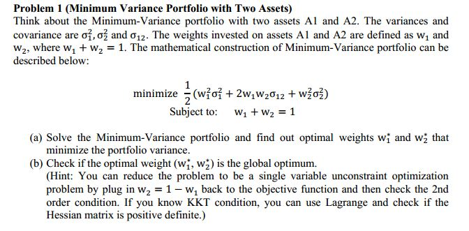 Think about the Minimum-Variance portfolio with two | Chegg.com