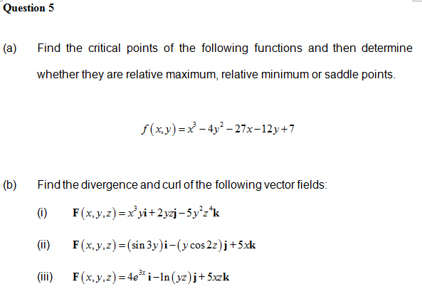 Solved (a) Find the critical points of the following | Chegg.com