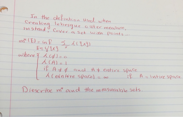 In the definition used when creating outer measure, | Chegg.com