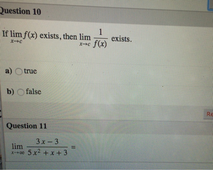 Solved If lim_x rightarrow c f(x) exists, then lim_x | Chegg.com